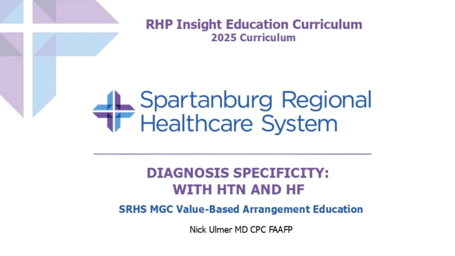 2025 Diagnosis Specificity with HTN and HF – RHP Insight Courses